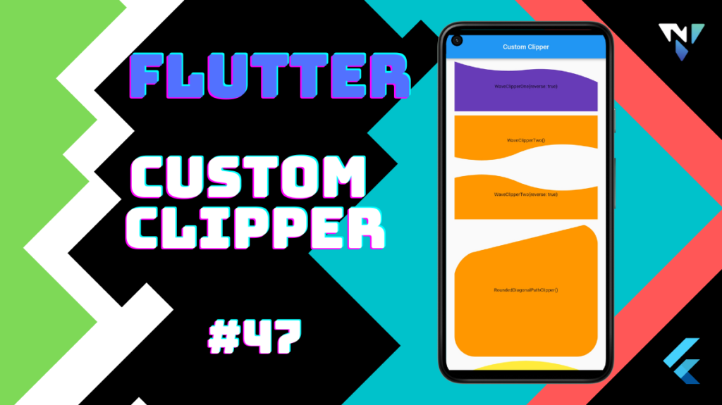 Flutter UI 47 Fun With Custom Clipper In Flutter Nilen Patel Inc Flutter UI 47 Fun With Custom Clipper In Flutter Nilen Patel Inc